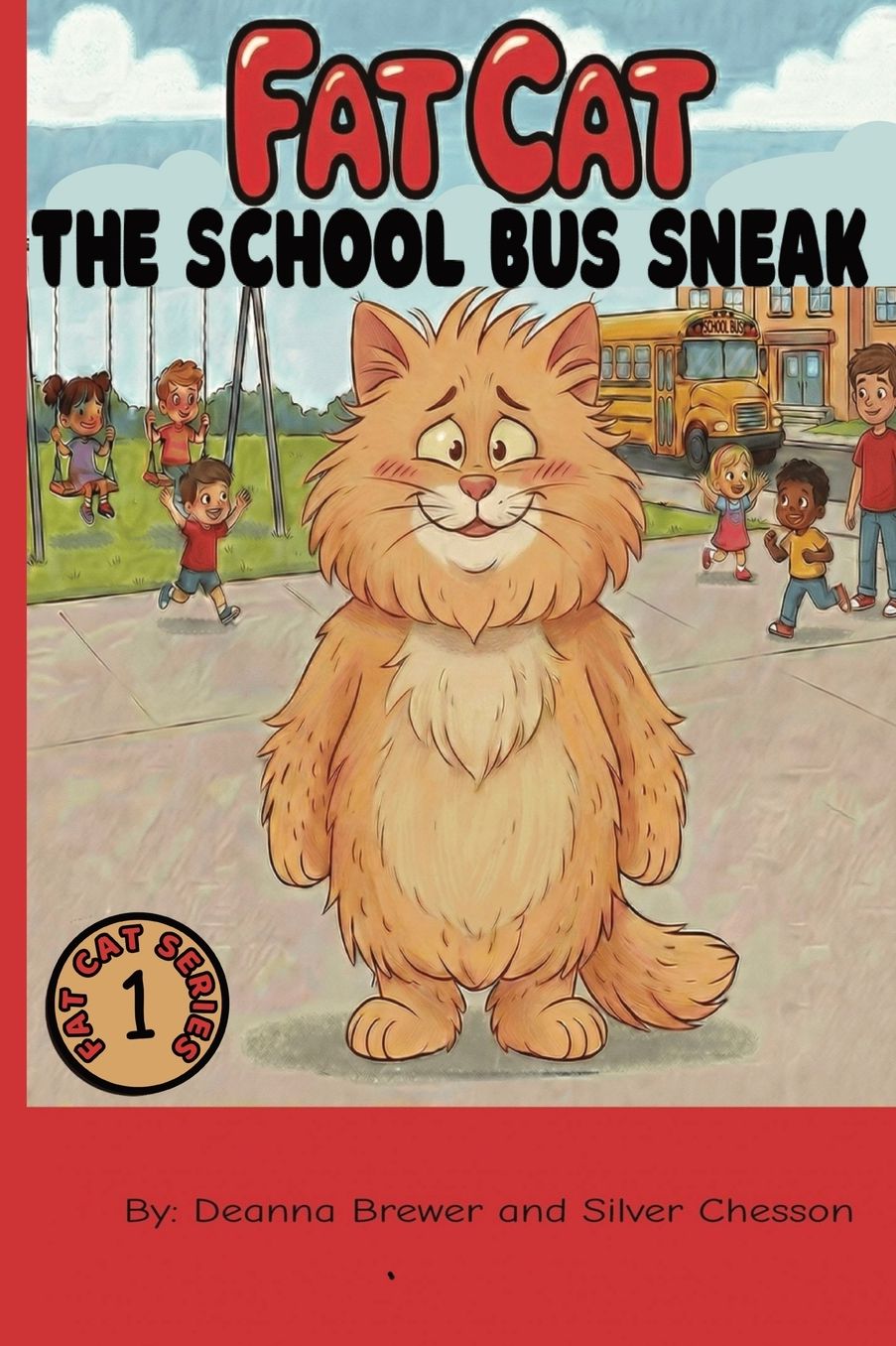 Fat Cat: The School Bus Sneak – Barnes & Noble
